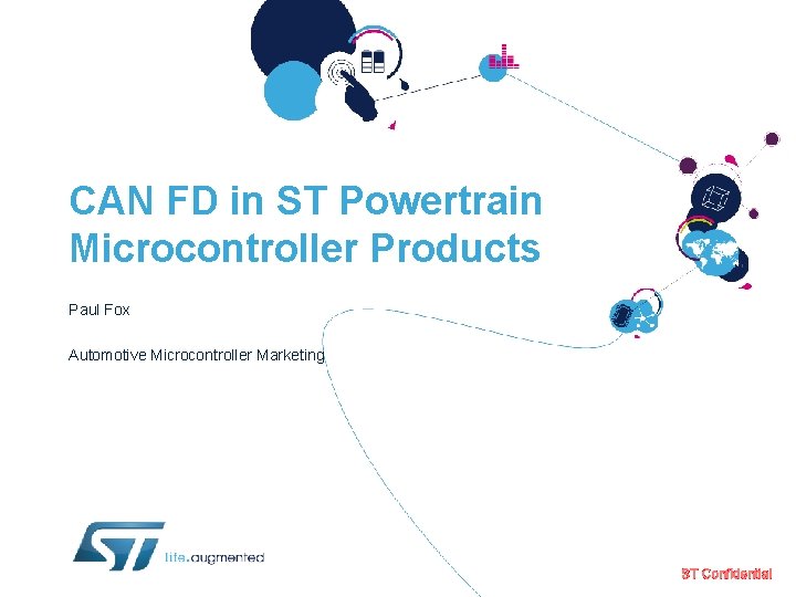 CAN FD in ST Powertrain Microcontroller Products Paul