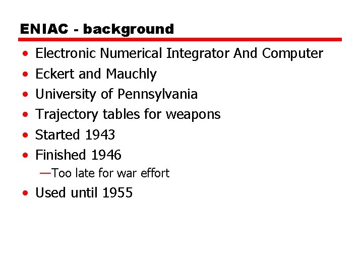 Computer Evolution ENIAC background Electronic Numerical Integrator And
