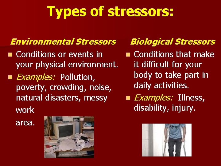 STRESS STRESS Learning Objectives What is stress n