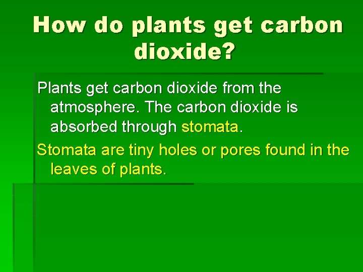Photosynthesis Photosynthesis is the process by which plants