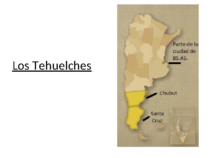 Los Tehuelches Ubicacin geogrfica y poblacion Dnde se