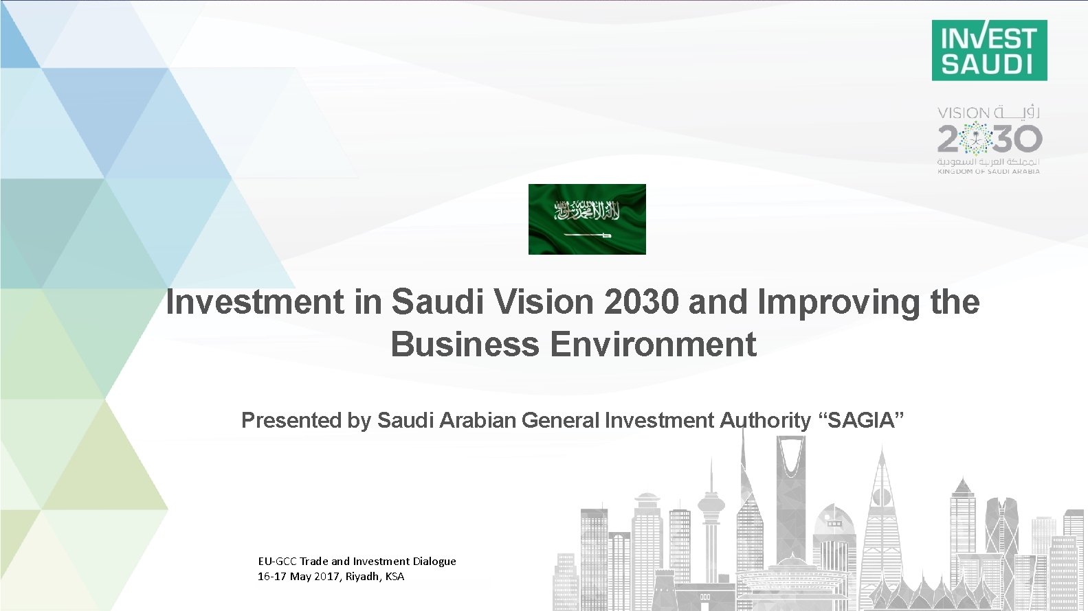 Investment in Saudi Vision 2030 and Improving the