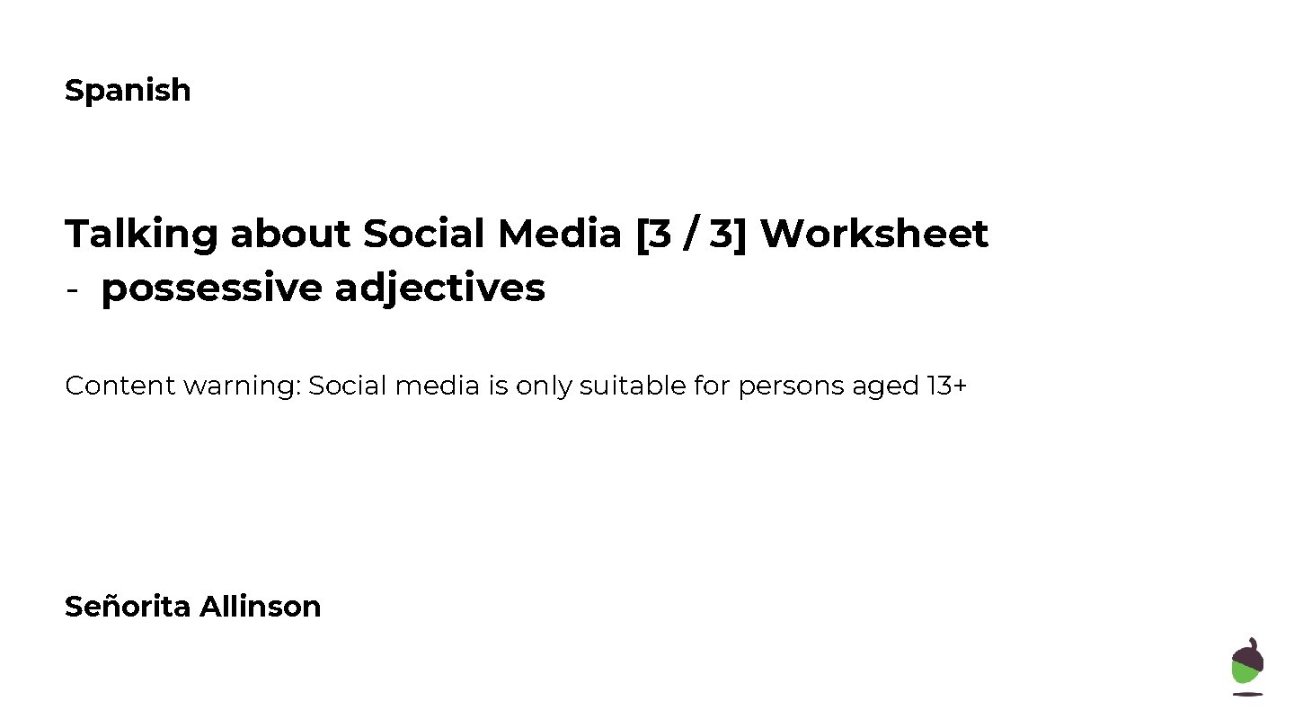 Spanish Talking about Social Media 3 3 Worksheet