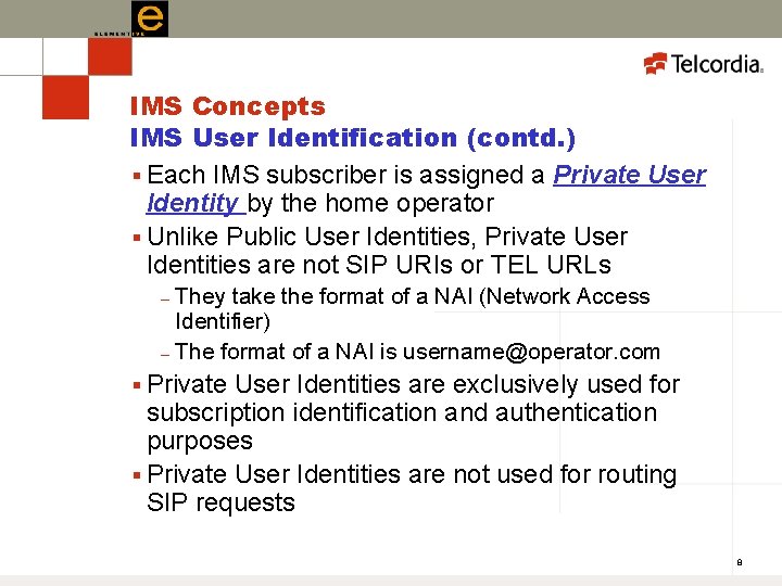 IP Multimedia Subsystem IMS Concepts and Architecture Contribution