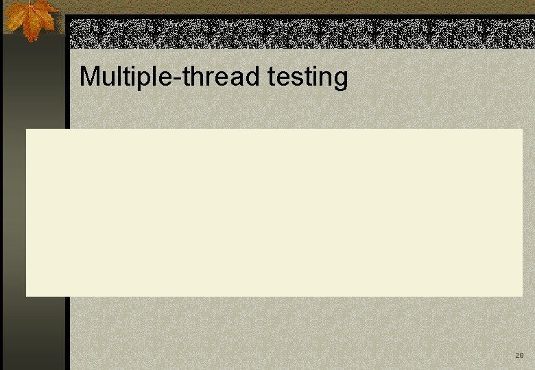14 Verifica e Validazione n Come assicurarsi che