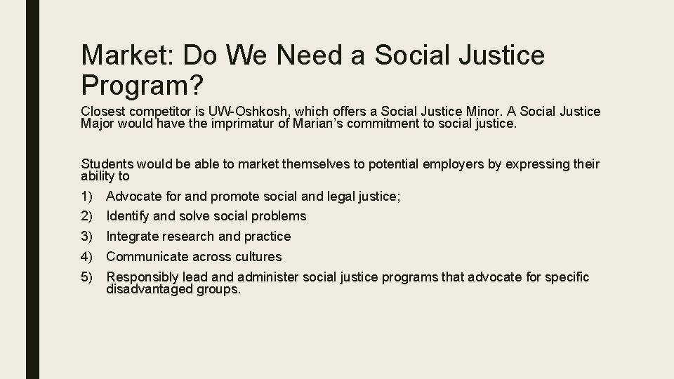 SOCIAL JUSTICE MAJOR Developed by David J Leichter