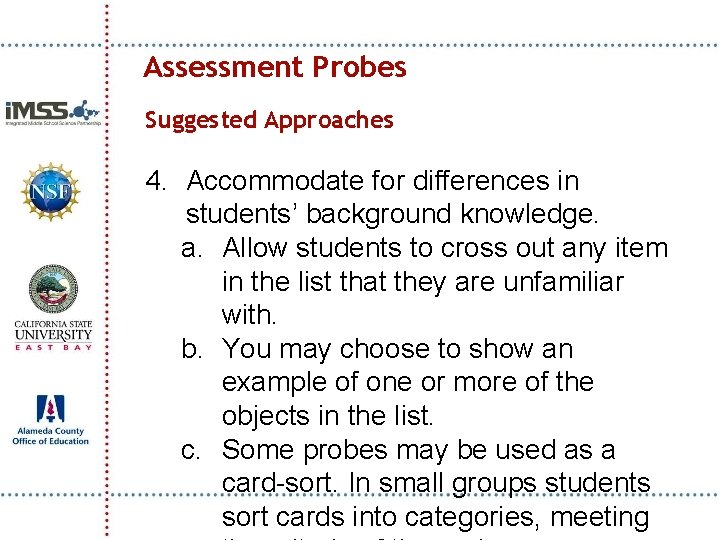 Formative Assessments Assessment Probes Adapted from Vermont DOE