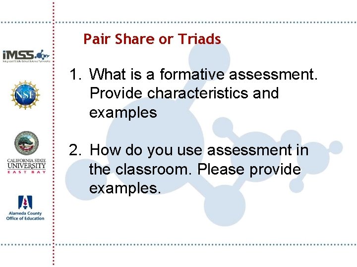 Formative Assessments Assessment Probes Adapted from Vermont DOE