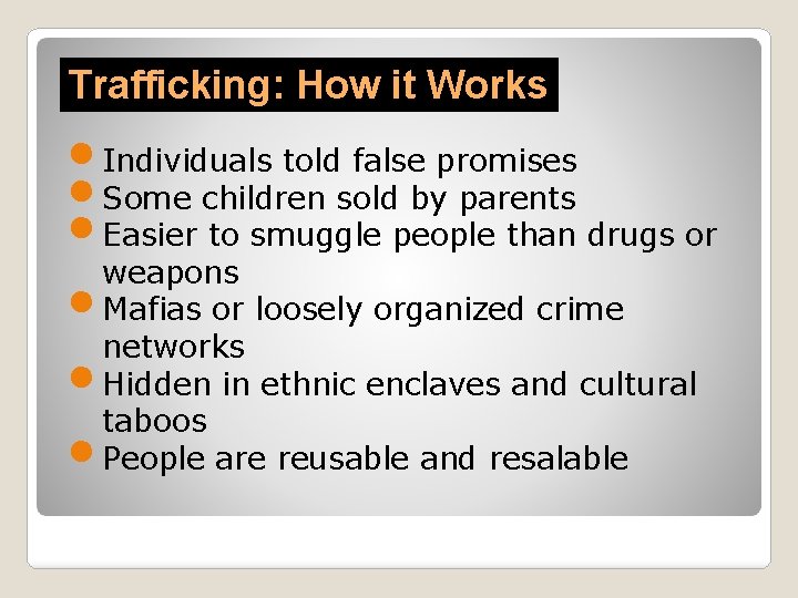 The Faces of Human Trafficking Workshop for Community