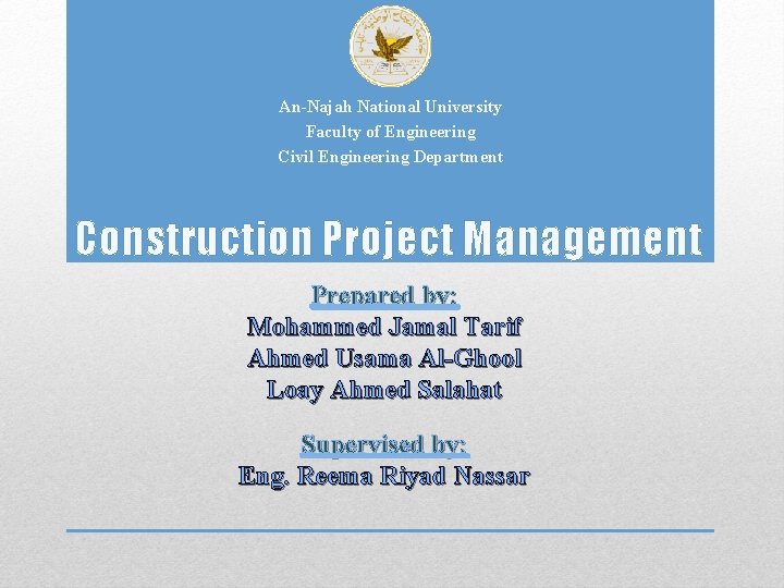 AnNajah National University Faculty of Engineering Civil Engineering