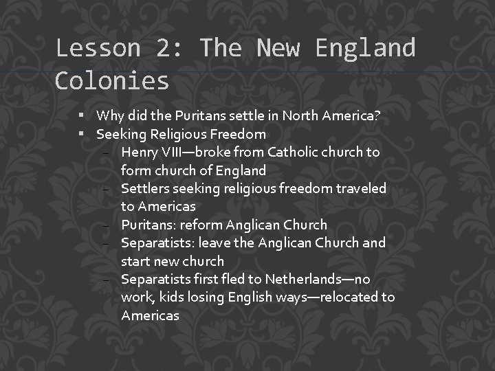 COLONIAL AMERICA CHAPTER 3 Essential Question How does