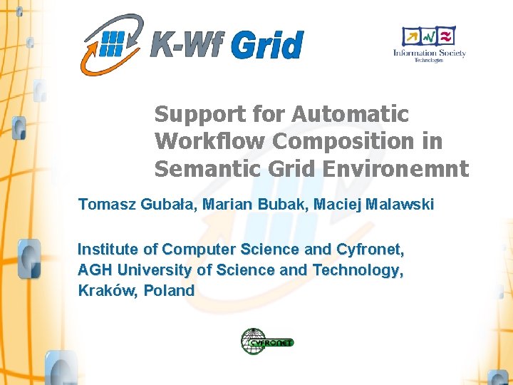 Support for Automatic Workflow Composition in Semantic Grid