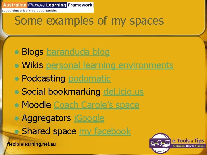 Personal Learning Spaces Eportfolios Coach Carole flexiblelearning net