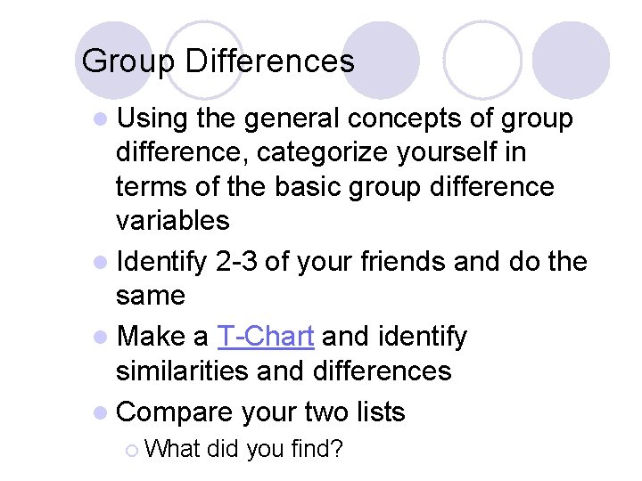 EDN 203 Chapter 4 Group Difference Group Differences
