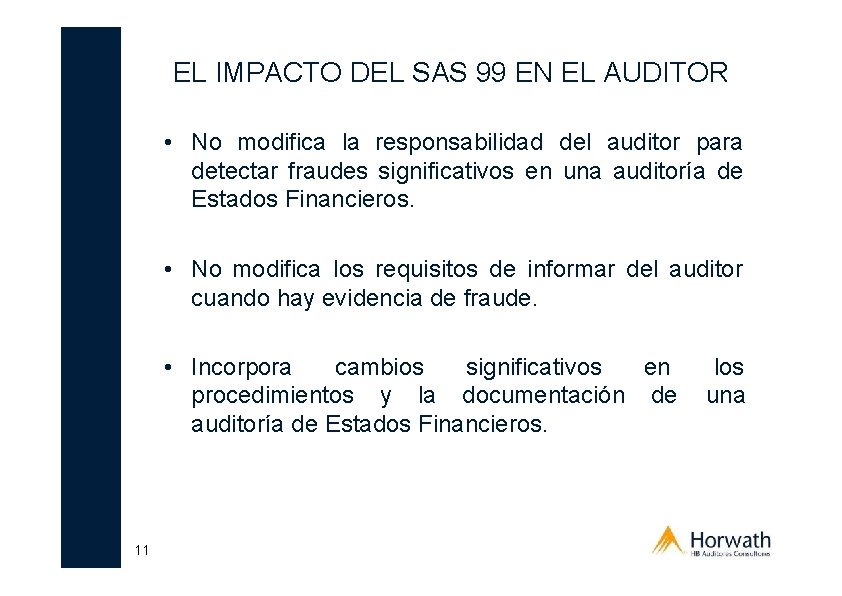 SAS 99 CONSIDERACIONES DE FRAUDE EN UNA AUDITORIA