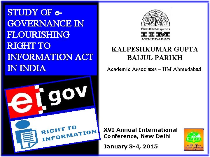STUDY OF e GOVERNANCE IN FLOURISHING RIGHT TO