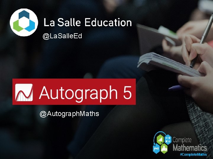 La Salle Ed Autograph Maths Complete Maths AUTOGRAPH