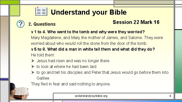 Understand your Bible Session 22 Mark 16 Welcome