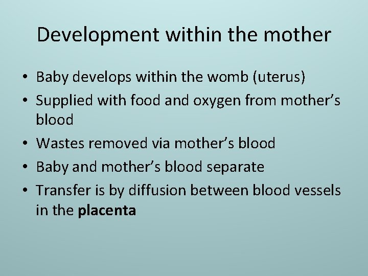 Pregnancy and child birth 1 To look at