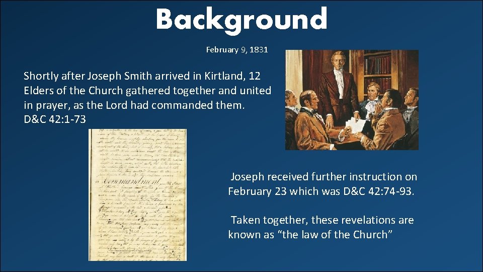 Background February 9 1831 Shortly after Joseph Smith