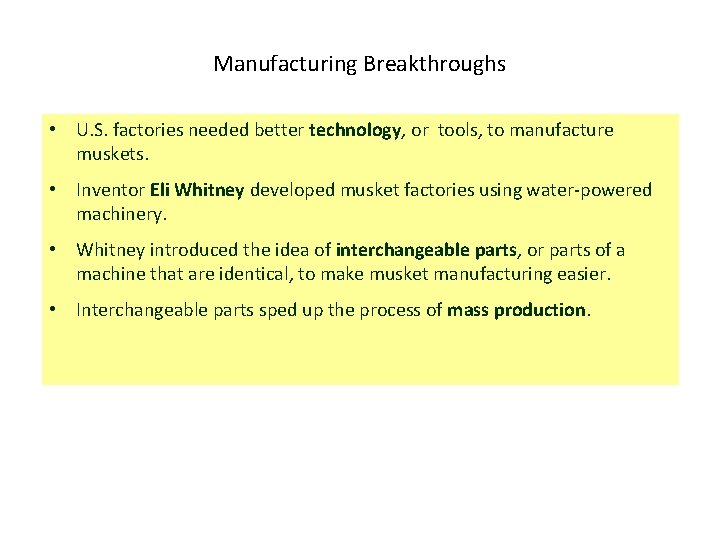 The Industrial Revolution in America The Big Idea