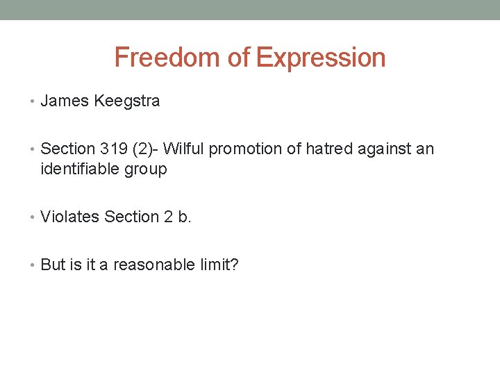 SECTION 1 REASONABLE LIMITS The Oakes Test Section
