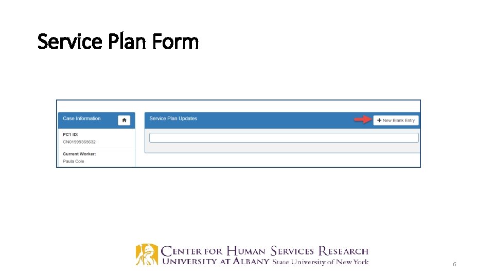 New Service Plan Form on MIS BPS 6
