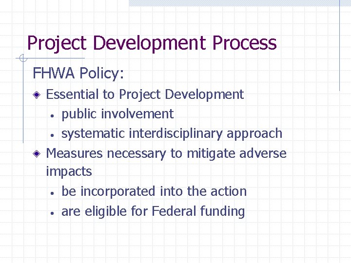 DesignBuild Transportation Projects and the National Environmental Policy