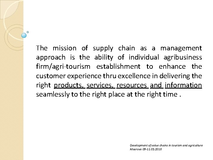 VALUE CHAINS IN TOURISM AND AGRICULTURE SECTOR basics