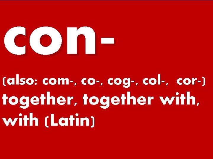 conalso com cog col cor together together with