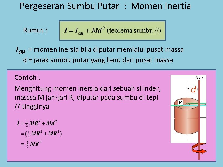 Dinamika Rotasi HUKUM NEWTON UNTUK ROTASI Komponen penggerak