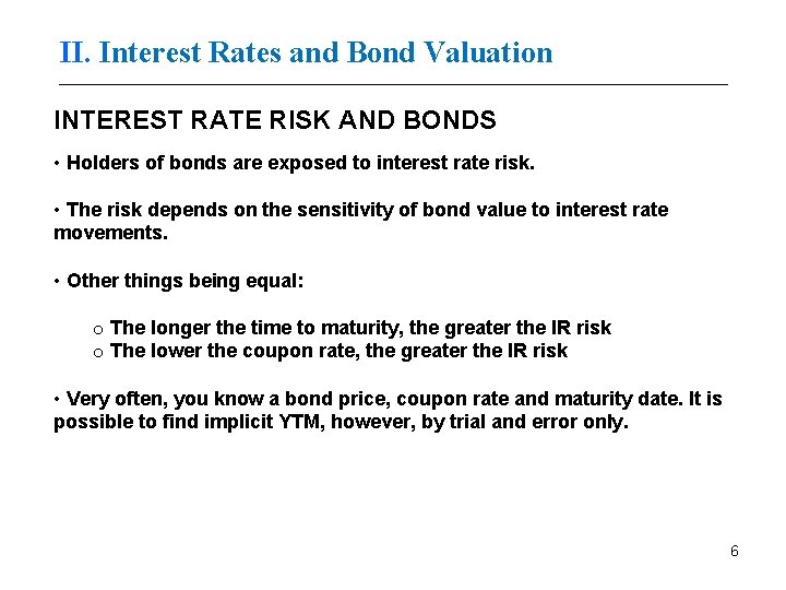 International Finance Interest Rates and Bond Valuation 1