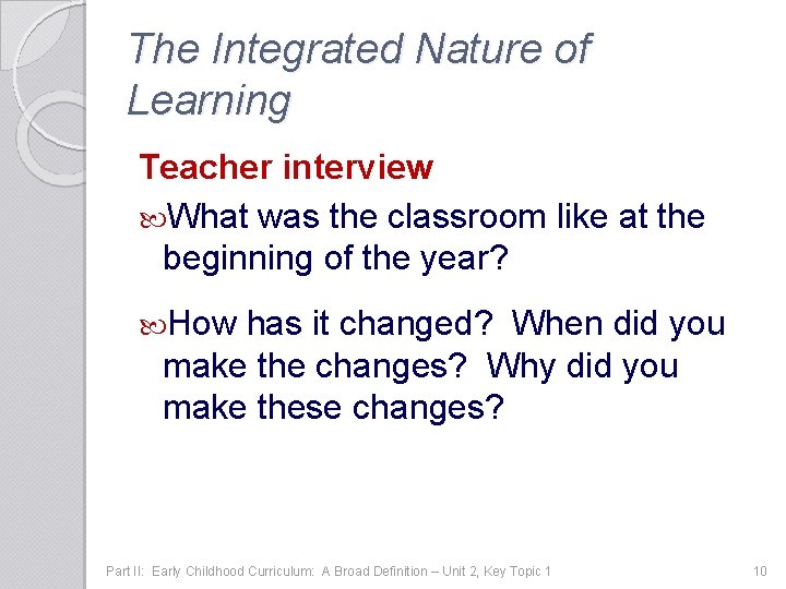 Part II Early Childhood Curriculum A Broad Definition