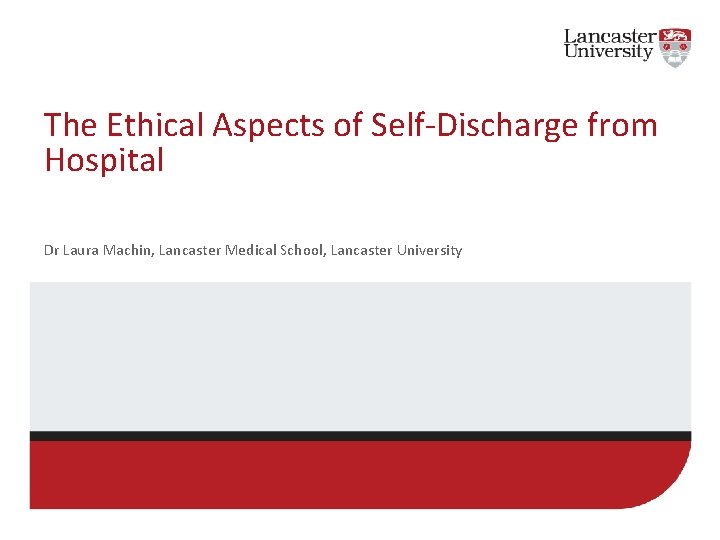 The Ethical Aspects of SelfDischarge from Hospital Dr