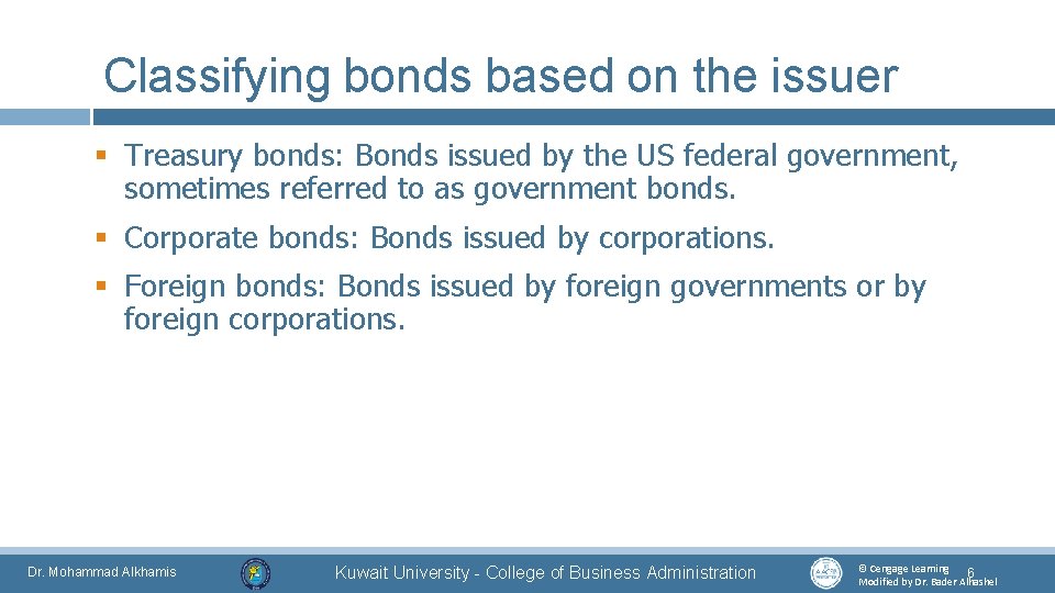 Chapter 7 Bonds and Their Valuation KEY FEATURES