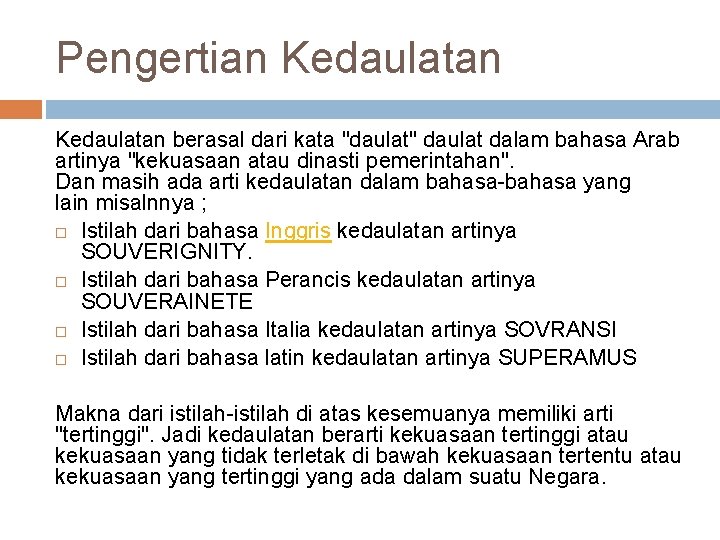 BAB 3 BENTUK KEDAULATAN NEGARA SESUAI UUD 1945