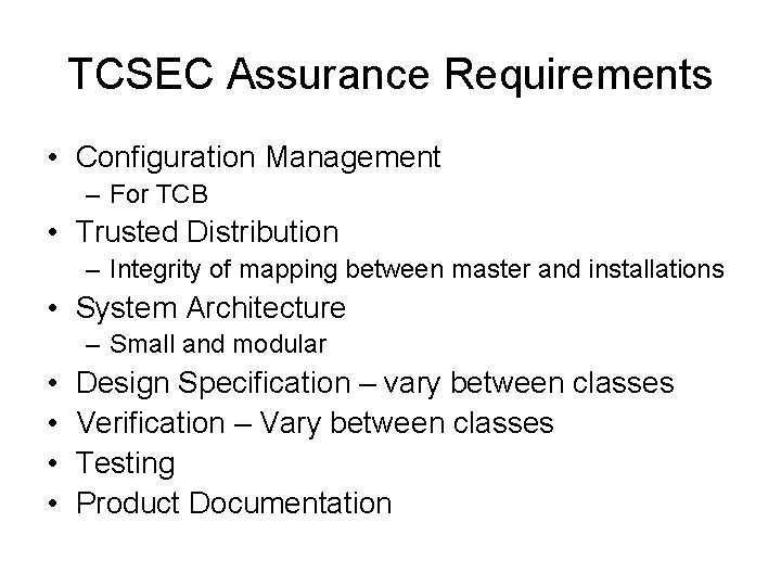 Evaluating Systems Information Assurance Fall 2009 Reading Material