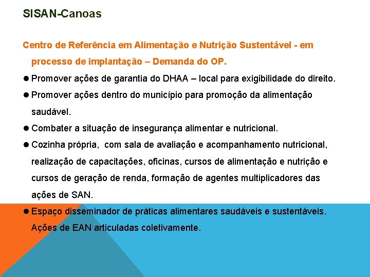 Situao atual do SISAN desafios e perspectivas para