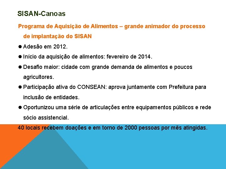 Situao atual do SISAN desafios e perspectivas para