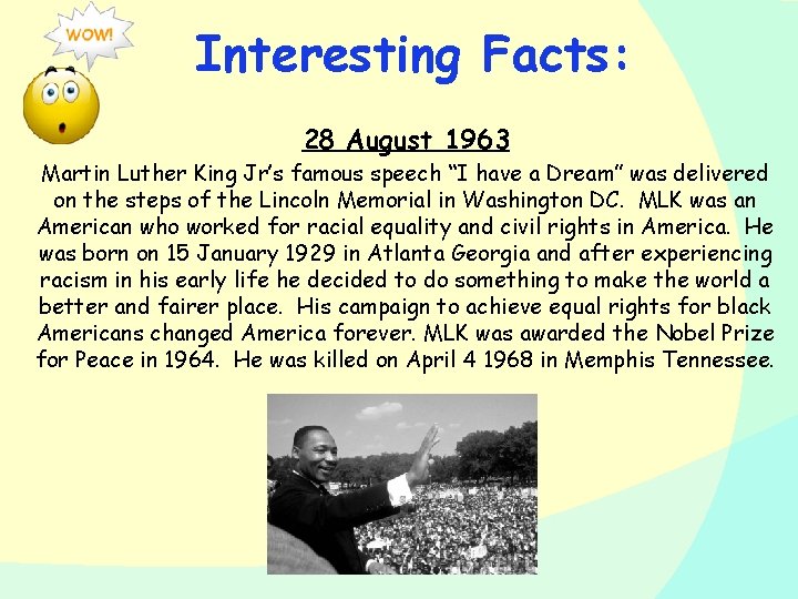 Interesting Facts 28 August 1963 Martin Luther King