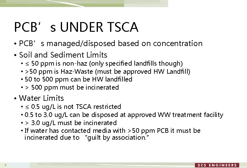 Remediation Projects with PCB Self Implementing Cleanup Plans