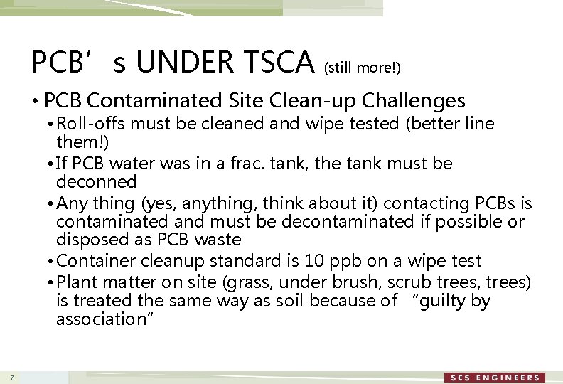 Remediation Projects with PCB Self Implementing Cleanup Plans