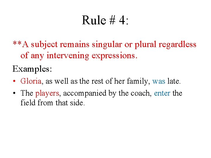 SubjectVerb Agreement SubjectVerb Agreement A verb must agree