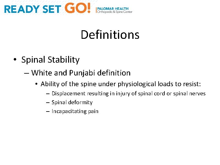 Neurologic Assessment for Spinal Pathologies Sunil Jeswani MD