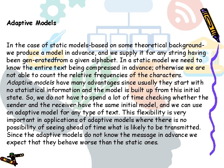 Emerging Database course Adaptive Models Adaptive Models In