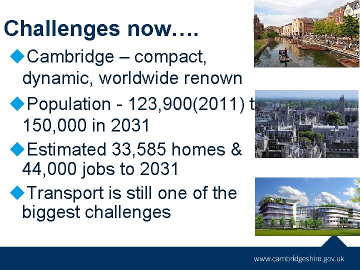 Infrastructure and Transport in Cambridge Challenges and Opportunities