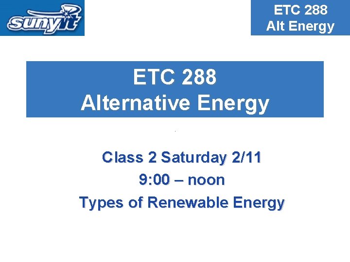 ETC 288 Alt Energy ETC 288 Alternative Energy