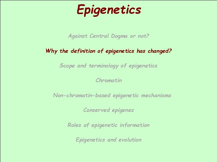 Importance of proteomics and epigenetics Epigenetics Against Central