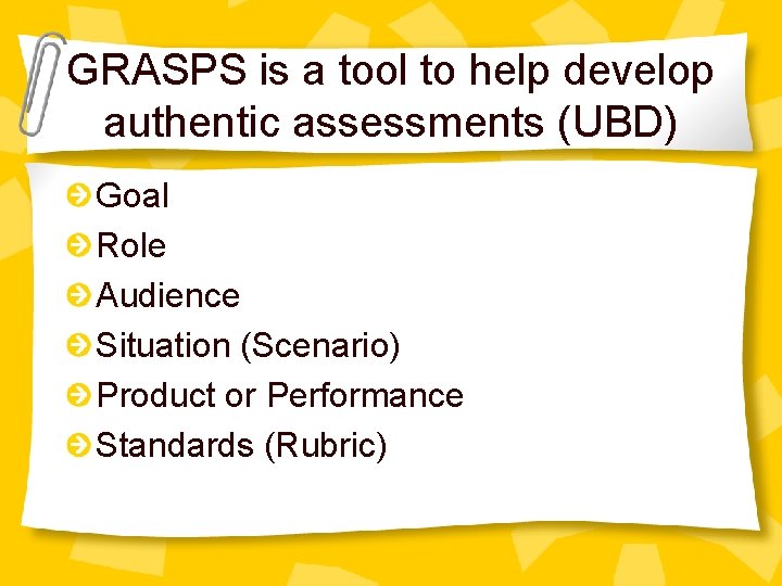 Performance Based Assessments significant tasks projects Are summative