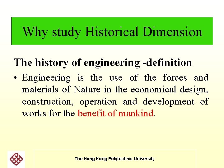 Historical dimension History of engineering and technology Relationship